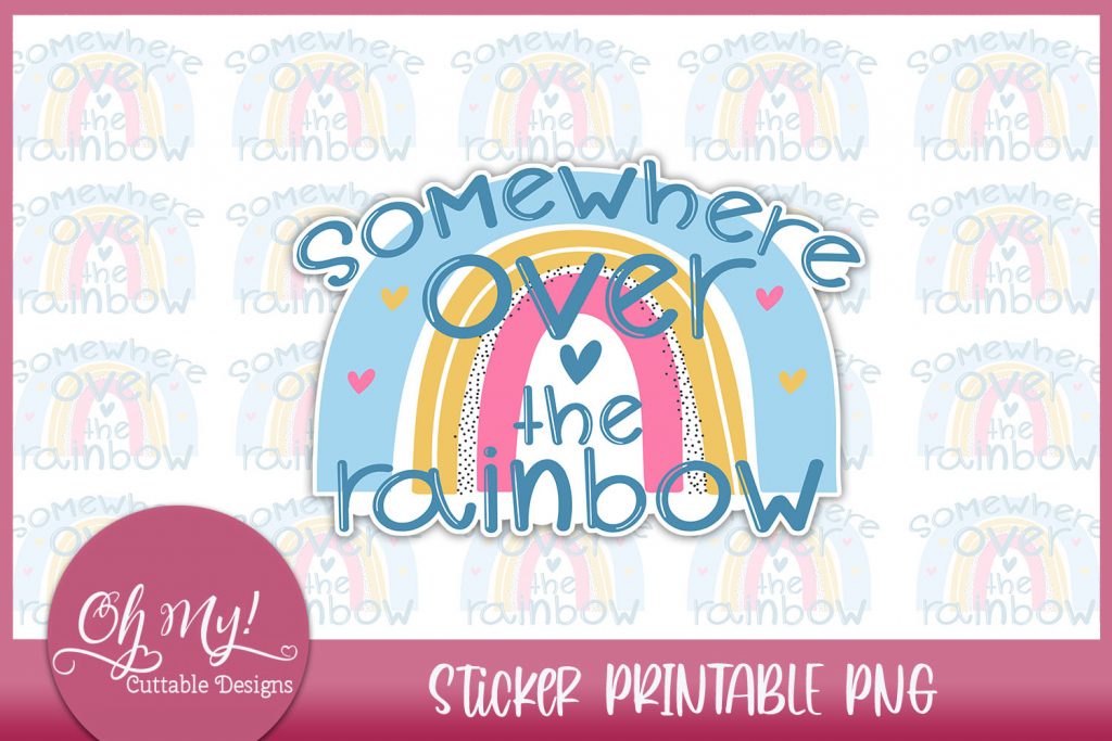 Somewhere Over The Rainbow Printable Sticker